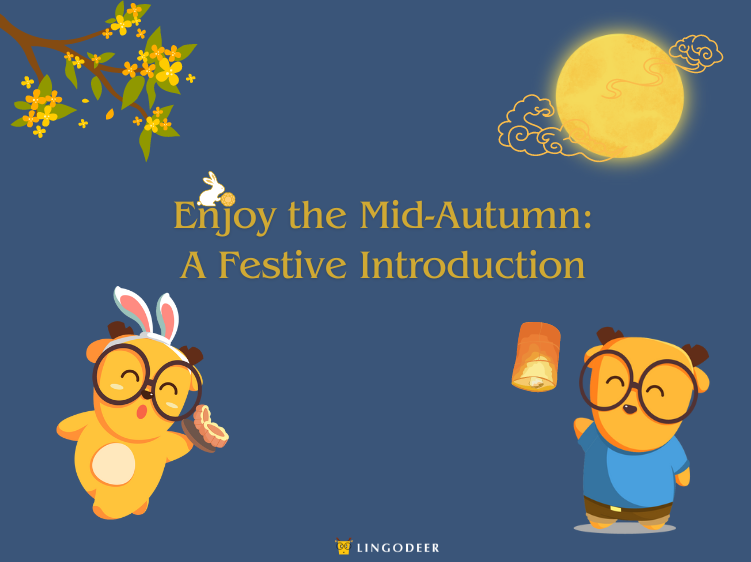 Enjoy the Mid-Autumn: A Festive Introduction - LingoDeer Blog